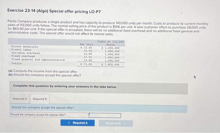 Solved Exercise 23-14 (Algo) Special offer pricing LO P7 | Chegg.com