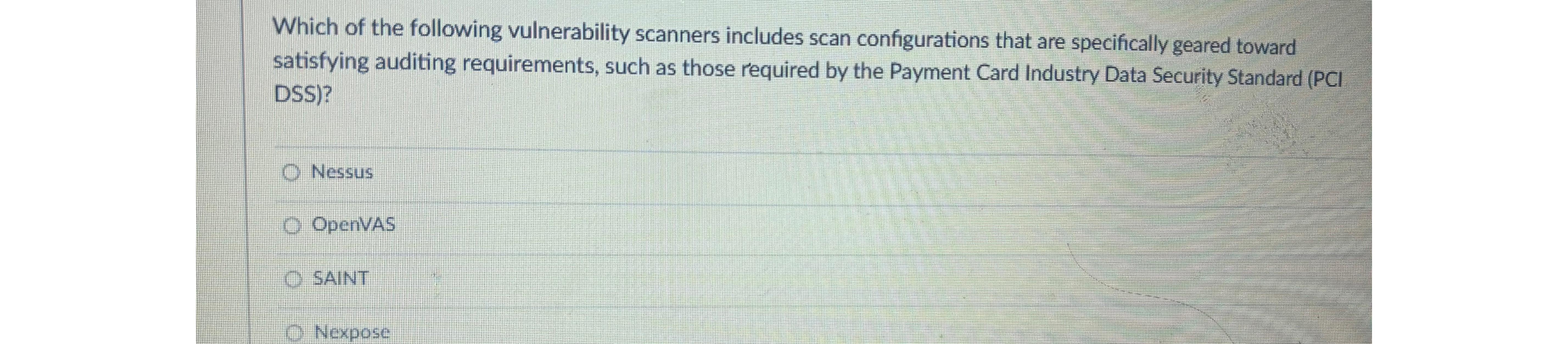 Solved Which of the following vulnerability scanners | Chegg.com