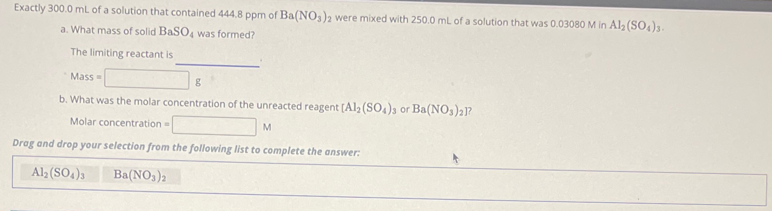 Solved Exactly 300.0mL of a solution that contained 444.8ppm | Chegg.com