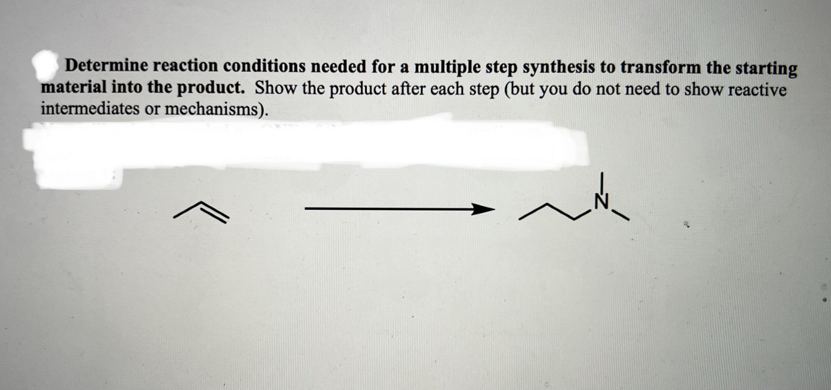 Solved Determine reaction conditions needed for a multiple | Chegg.com
