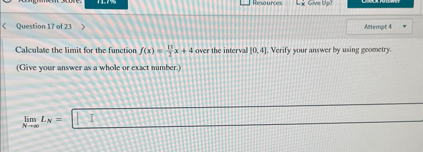 Solved Calculate the limit for the function f(x)=132x+4 | Chegg.com