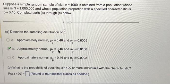 Solved Suppose a simple random sample of size n=1000 is | Chegg.com