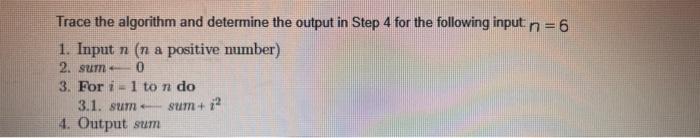 Solved Trace The Algorithm And Determine The Output In Step 4512