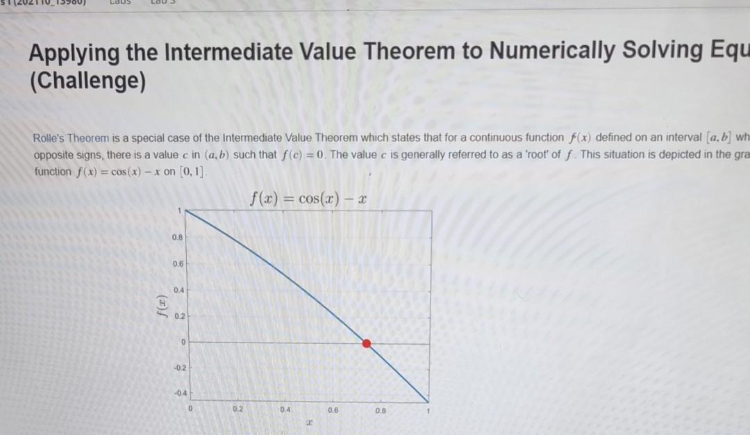 Solved Applying the Intermediate Value Theorem to | Chegg.com