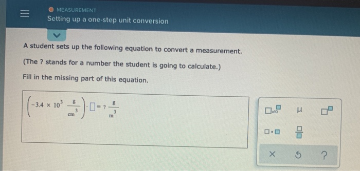 Solved MEASUREMENT Setting up a one-step unit conversion A | Chegg.com