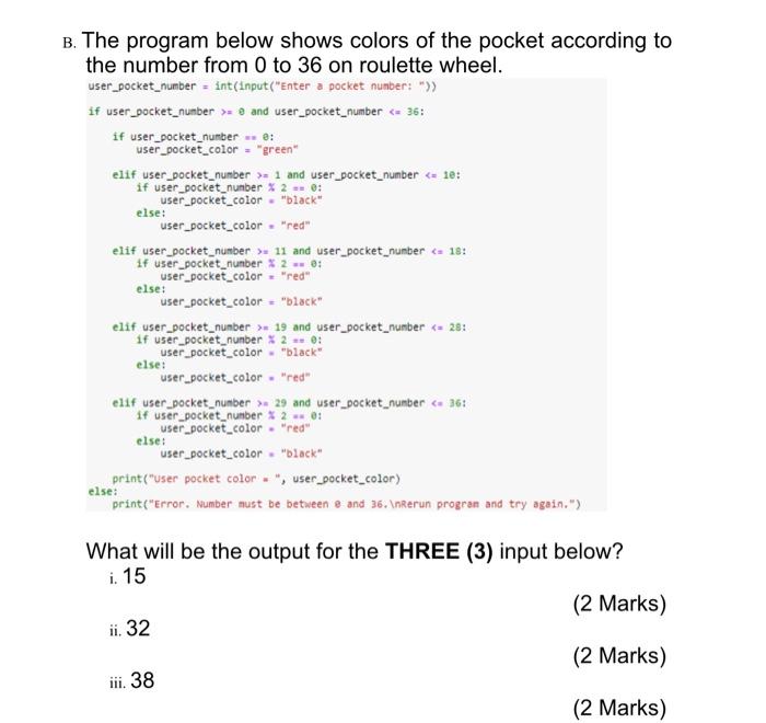 Solved B. The program below shows colors of the pocket | Chegg.com