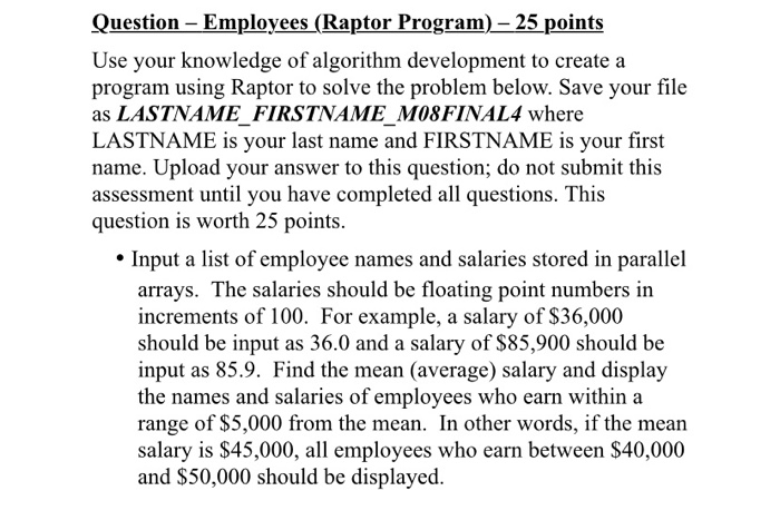 Solved Question - Employees (Raptor Program) – 25 points Use | Chegg.com Solved Question - Employees (Raptor Program) – 25 points Use | Chegg.com