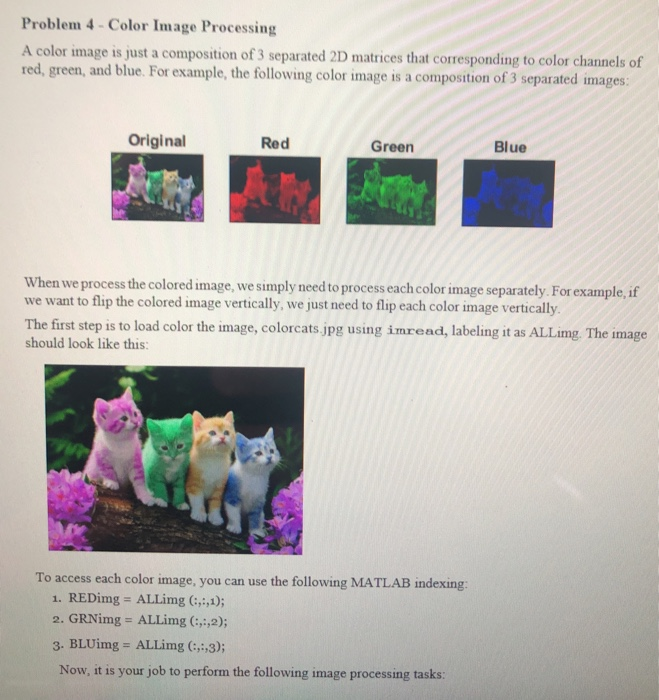 Solved Problem 4 - Color Image Processing A color image is | Chegg.com
