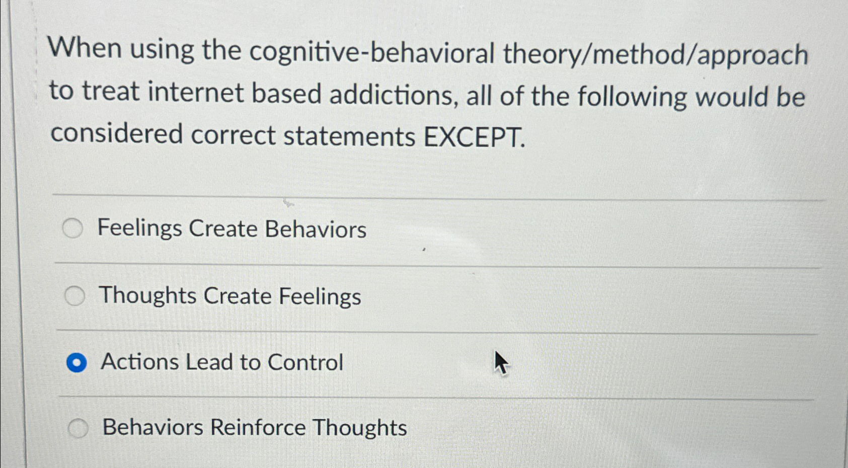 Solved When using the cognitive-behavioral | Chegg.com