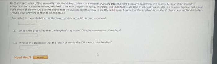 Solved Intensive care units (TCU) generally treat the sides | Chegg.com