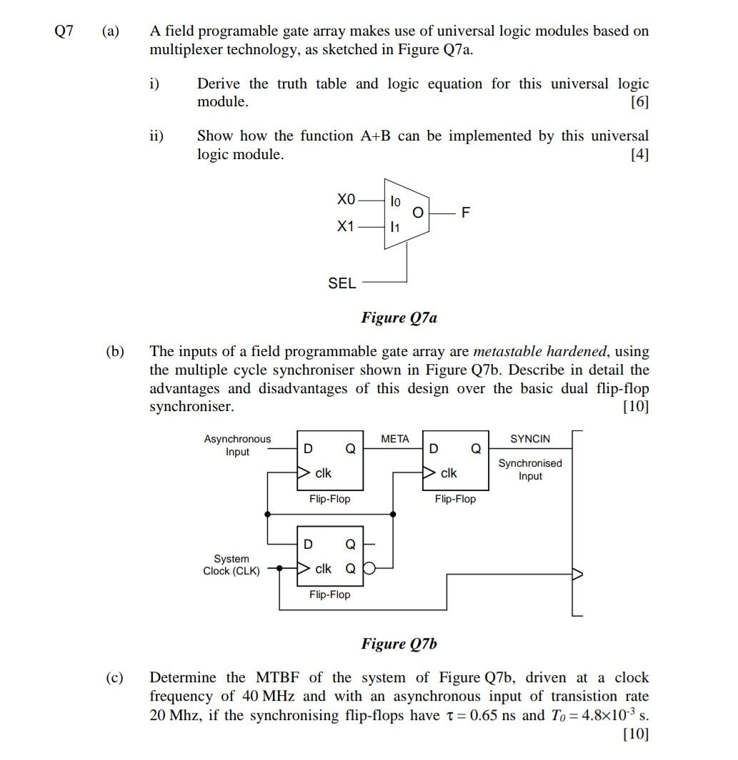 Solved Q7 A A Field Programable Gate Array Makes Use Of
