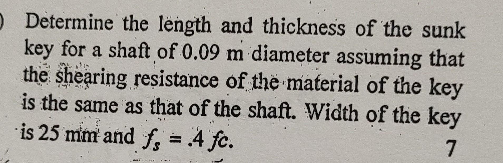 Solved Determine the length and thickness of the sunk key | Chegg.com