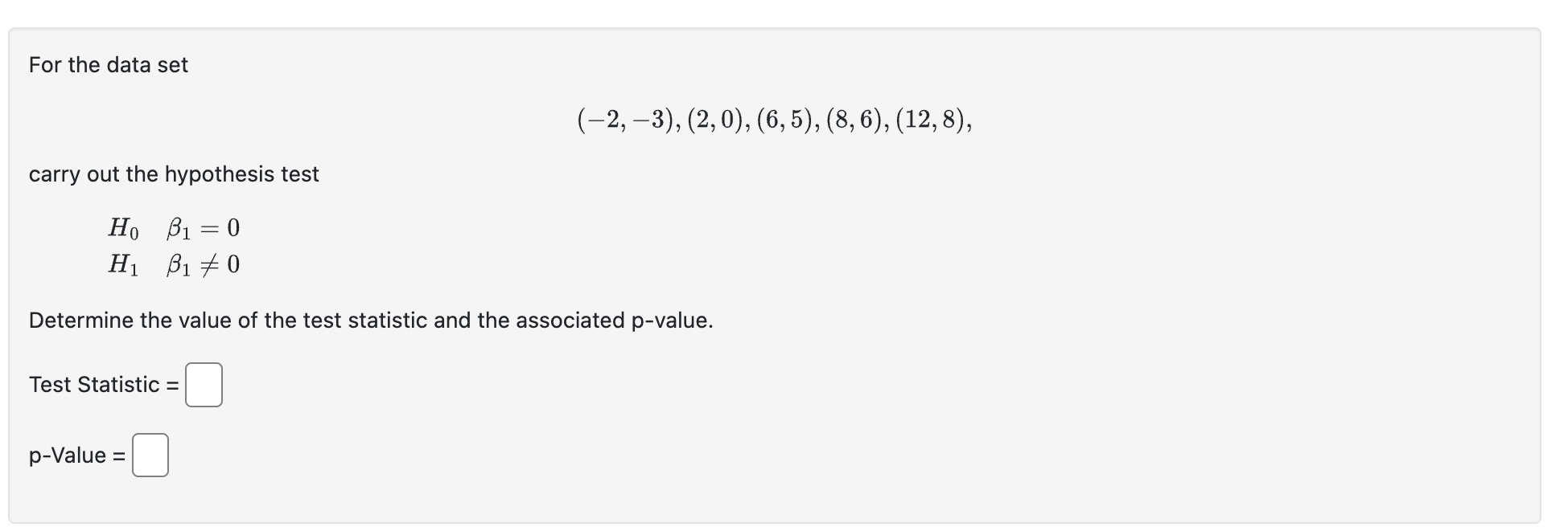 Solved For the data set(-2,-3),(2,0),(6,5),(8,6),(12,8)carry | Chegg.com