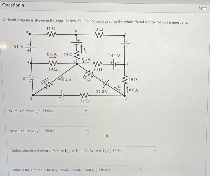 Solved Question 4 1 pts A circuit diagram is shown in the | Chegg.com
