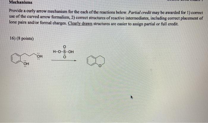 Solved Mechanisms Provide a curly arrow mechanism for the | Chegg.com