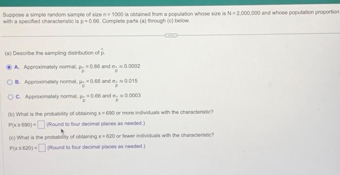 Solved Suppose a simple random sample of size n=1000 is | Chegg.com