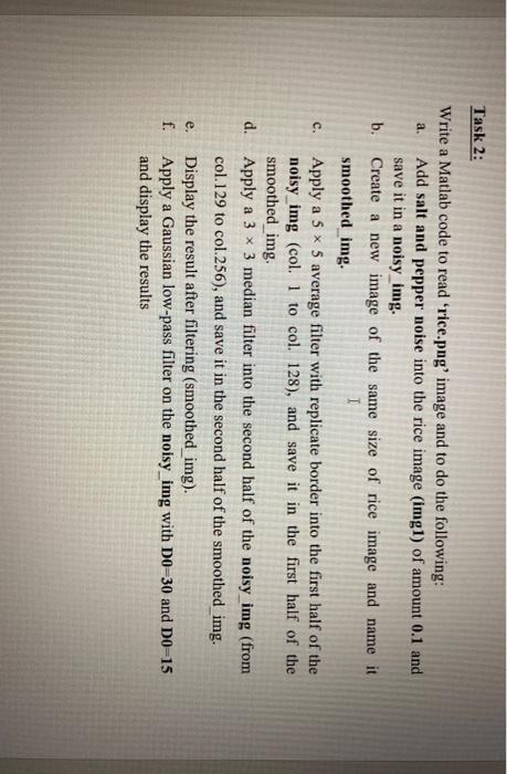 Solved Task 2: a. c. Write a Matlab code to read 'rice.png' | Chegg.com