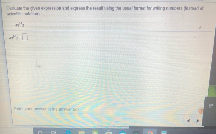 Solved Evaluate the given expression and express the result | Chegg.com