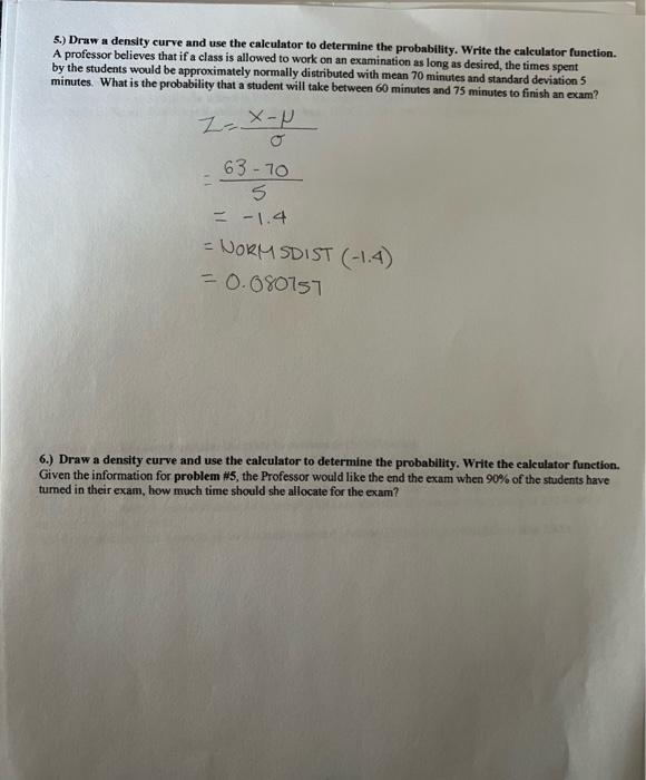 Solved 5.) Draw a density curve and use the calculator to | Chegg.com