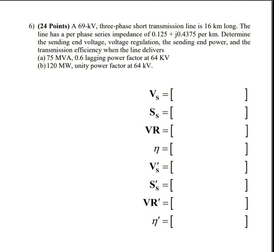 Solved 6) (24 Points) A 69-kV, three-phase short | Chegg.com