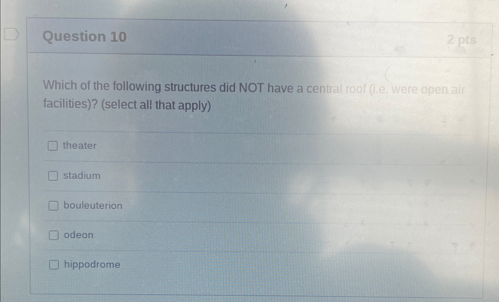 Question 10Which of the following structures did NOT | Chegg.com