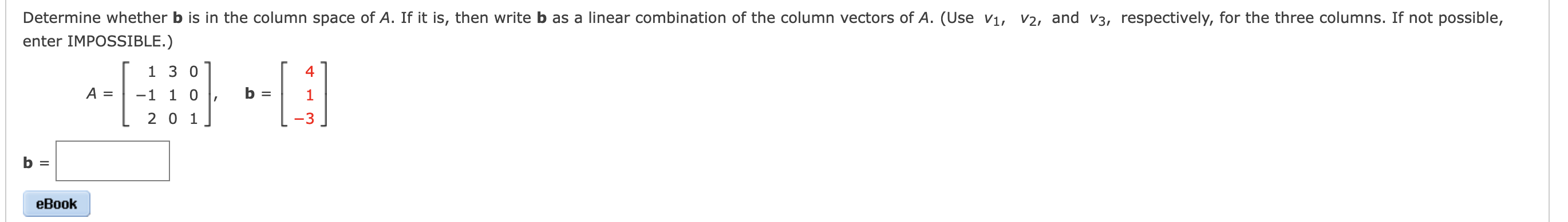 Determine Whether B is In The Column Space Of A if