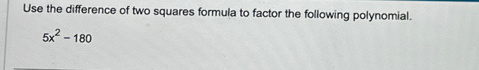 Solved Use the difference of two squares formula to factor | Chegg.com
