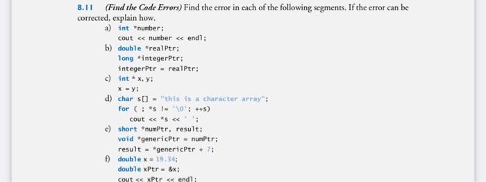 Solved 811 Find The Code Errors Find The Error In Each Of 