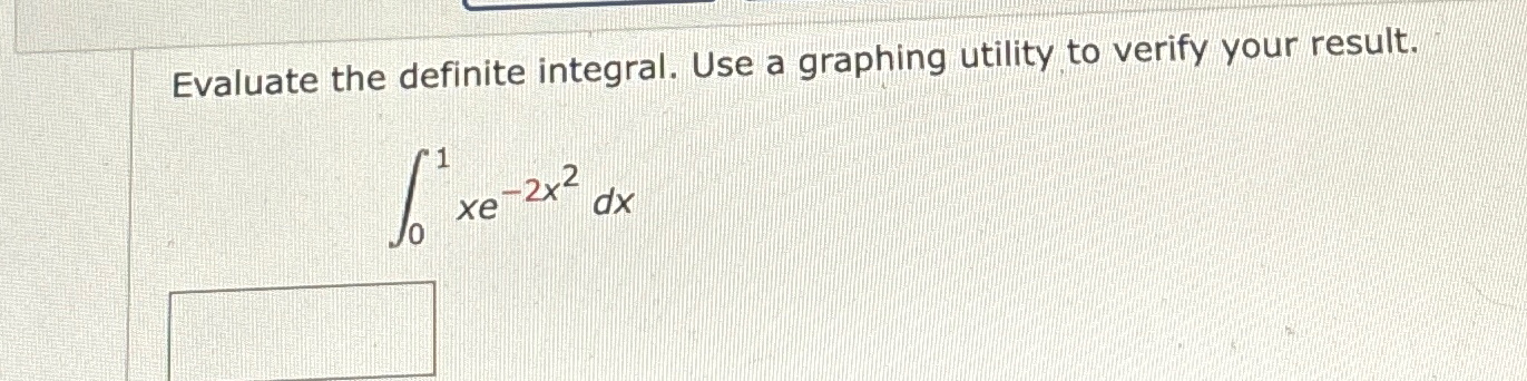 Solved Evaluate the definite integral. Use a graphing | Chegg.com