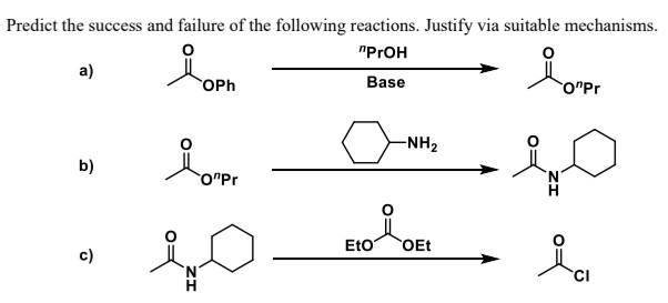 Solved Predict the success and failure of the following | Chegg.com