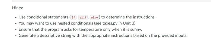 Solved Hints: - Use conditional statements (if, elif, i to | Chegg.com
