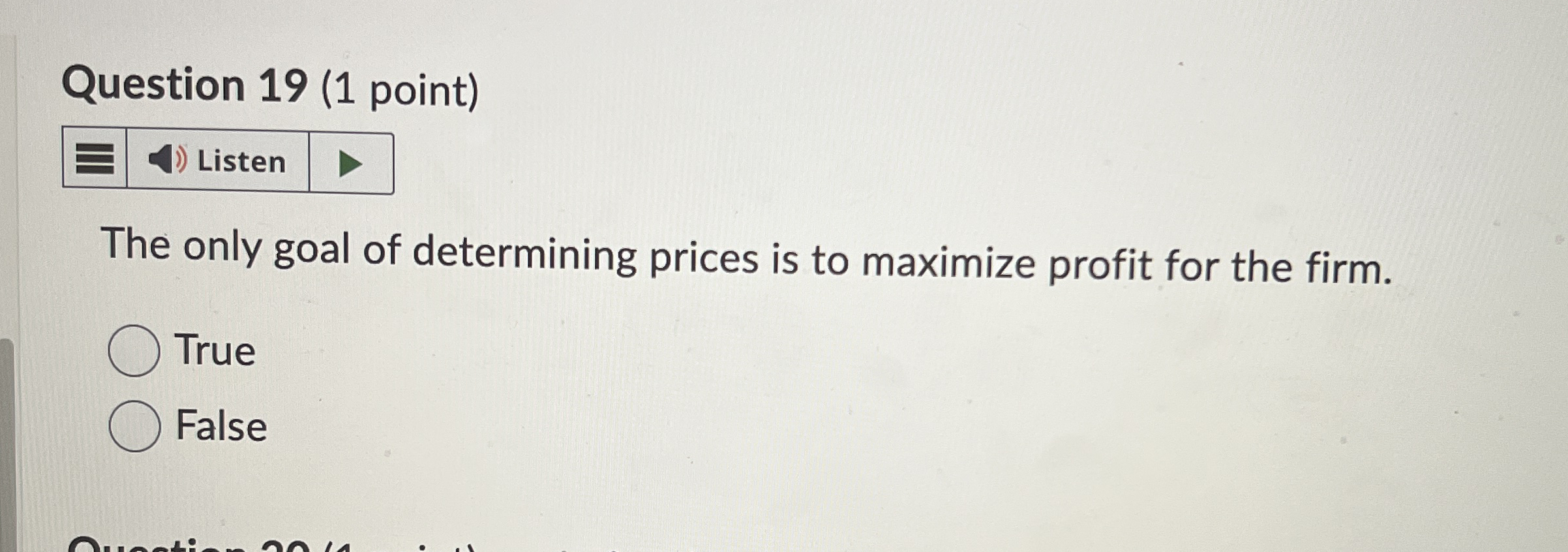 High Quality SOLUTION Question 19 (1 ﻿point)ListenThe only goal of | Chegg.com