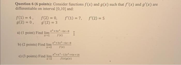Solved Question 6(6 points): Consider functions f(x) and | Chegg.com