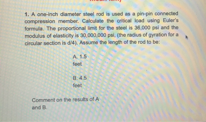 Solved 1. A one-inch diameter steel rod is used as a pin-pin | Chegg.com