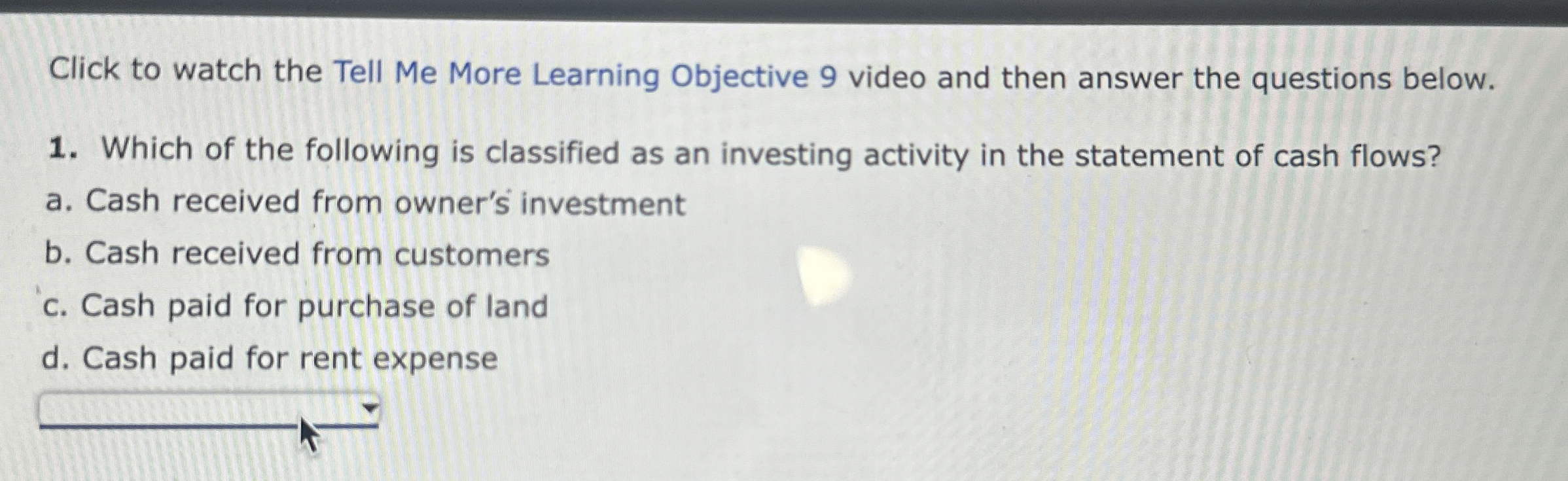Solved Click to watch the Tell Me More Learning Objective 9 | Chegg.com