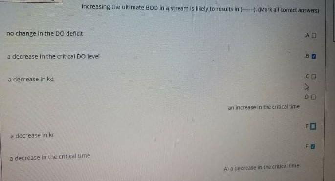 Solved Increasing the ultimate BOD in a stream is likely to | Chegg.com