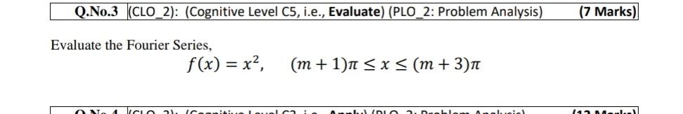 Solved Q.No.3 (CLO_2): (Cognitive Level C5, i.e., Evaluate) | Chegg.com
