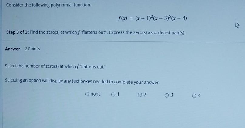 Solved Consider the following polynomial function. | Chegg.com