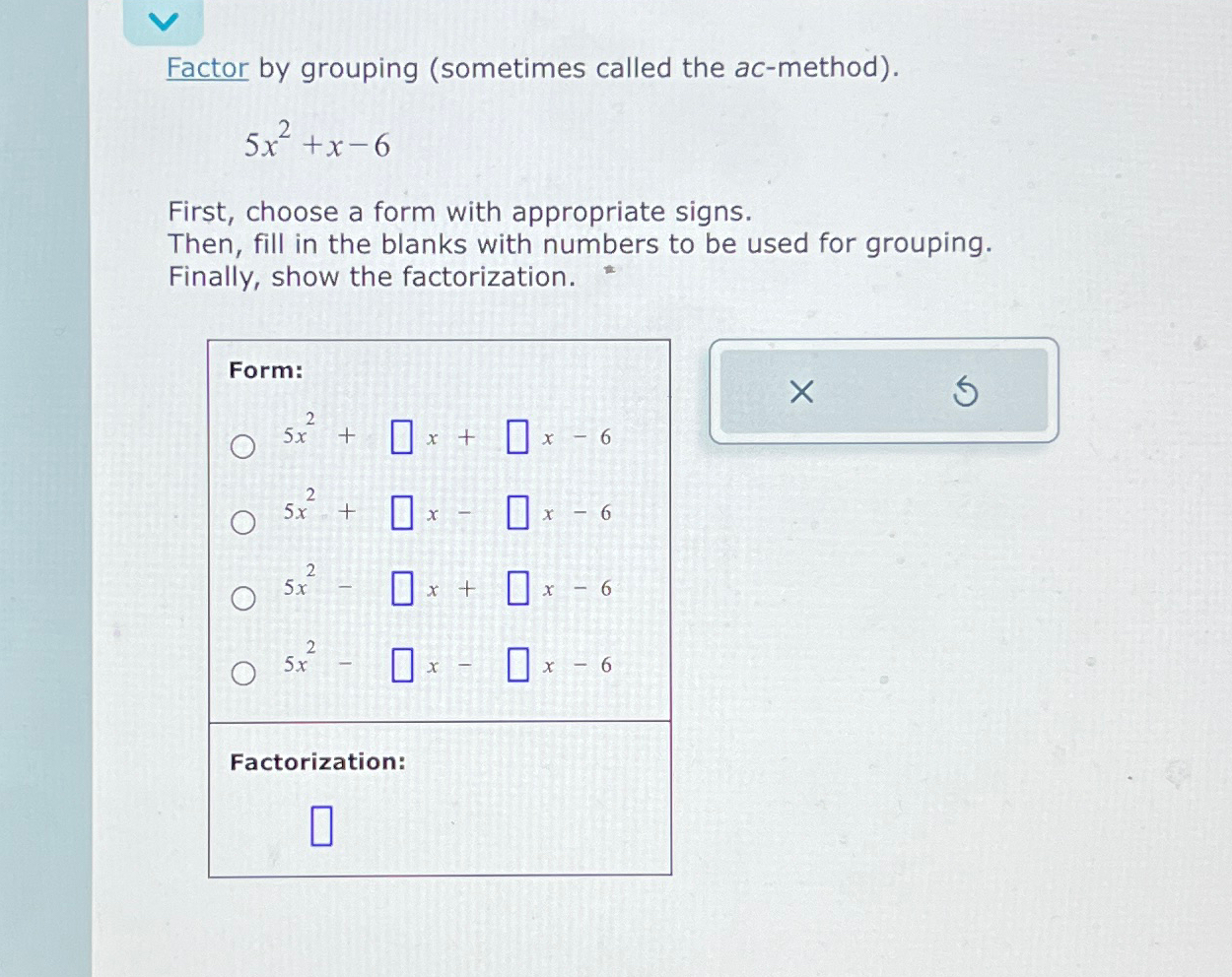 Solved Factor by grouping (sometimes called the | Chegg.com