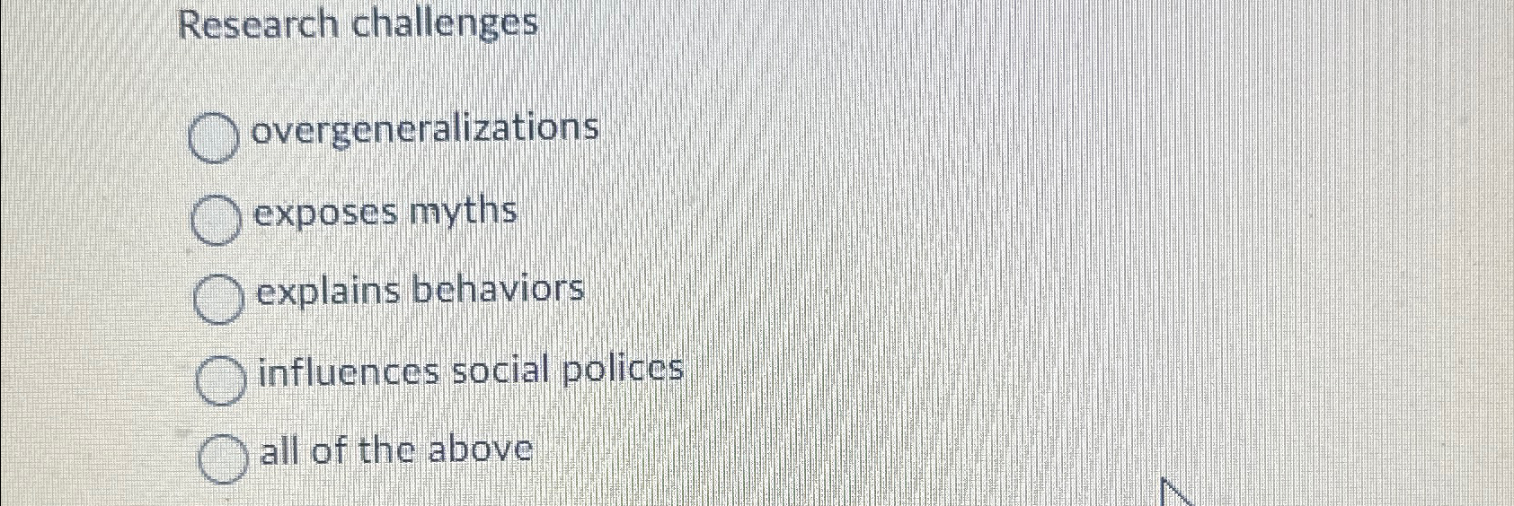 Solved Research challenges ﻿overgeneralizationsexposes | Chegg.com