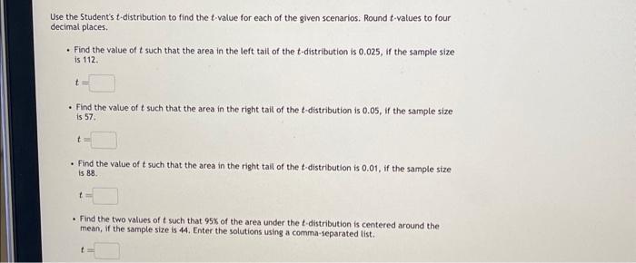 Solved ise the Student's t-distribution to find the t-value | Chegg.com