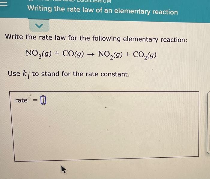 Solved Writing the rate law of an elementary reaction Write | Chegg.com