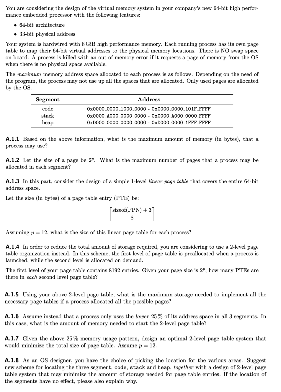 You are considering the design of the virtual memory | Chegg.com