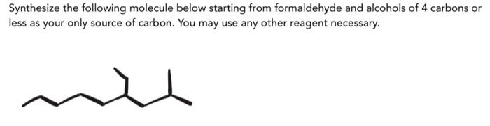 Solved Synthesize the following molecule below starting from | Chegg.com