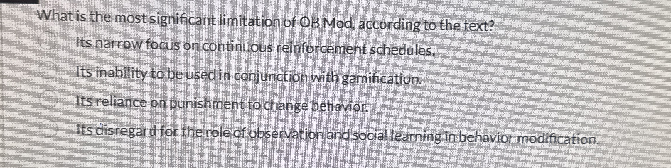 Solved What is the most significant limitation of OB Mod, | Chegg.com