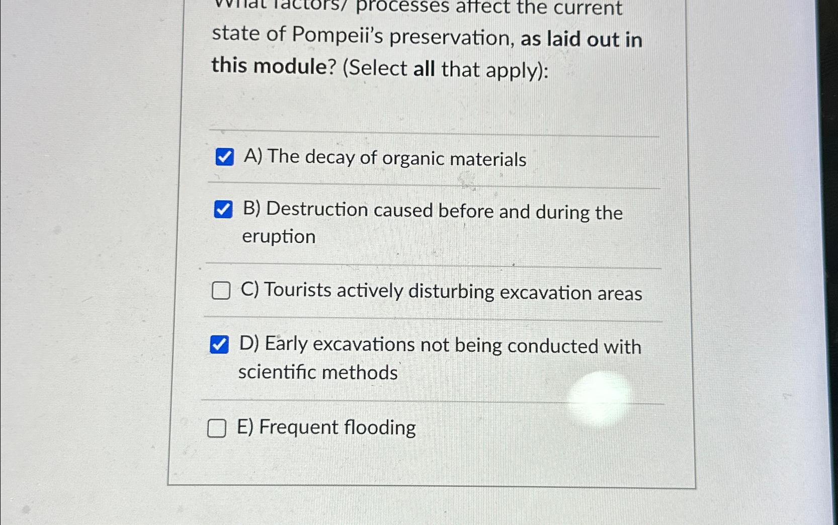 Solved state of Pompeii's preservation, as laid out in this | Chegg.com