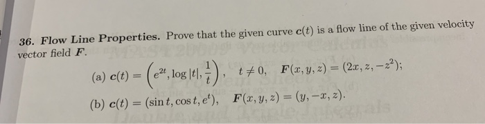 Solved 36. Flow Line Properties. Prove that the given curve | Chegg.com