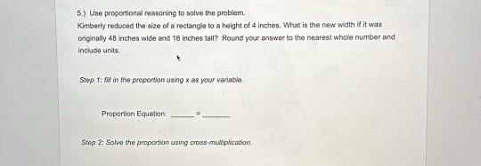 Solved 5.) ﻿Use proportional reasoning to solve the | Chegg.com