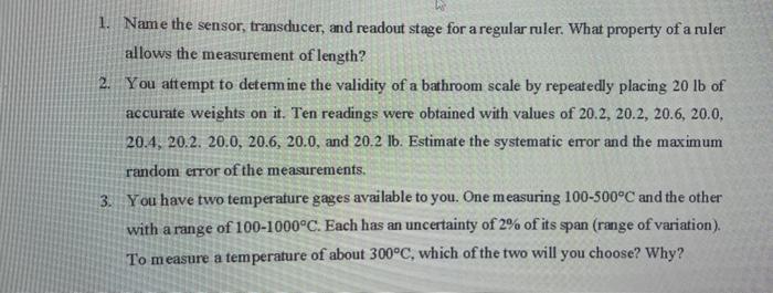 Solved 23 1. Name the sensor, transducer, and readout stage | Chegg.com