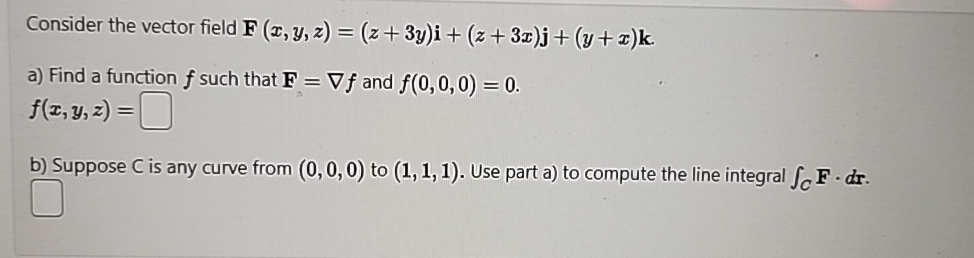 Solved Consider the vector field | Chegg.com